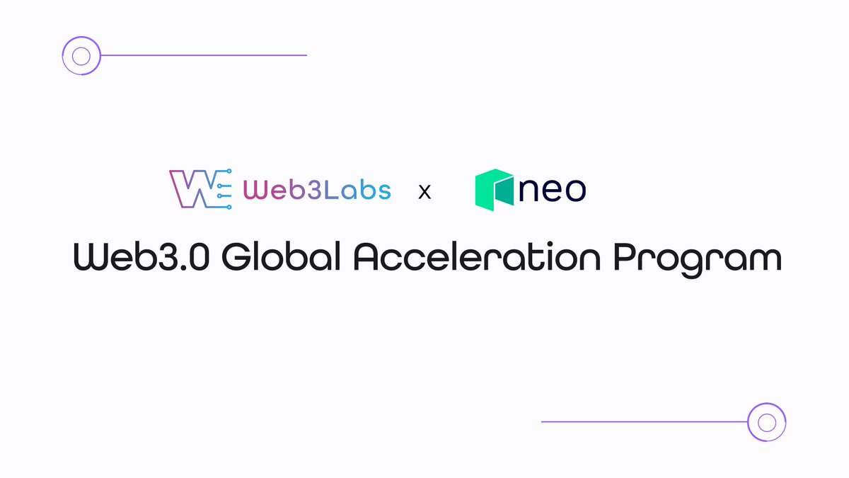 Web3 Labs 与 Neo 携手推出 Web3.0 全球加速计划，带动了香港智能 Web3 创新的浪潮 - Web3labs